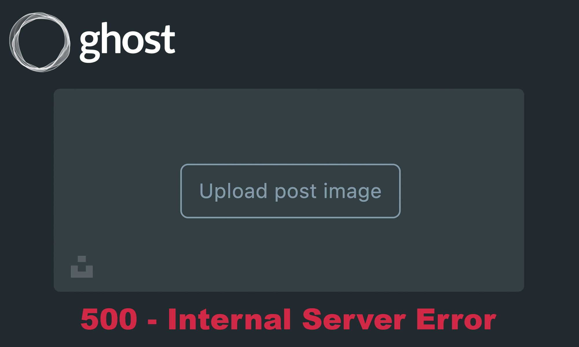 How to fix Internal Server Error when uploading an image in Ghost | This Dev Brain | This Dev ...